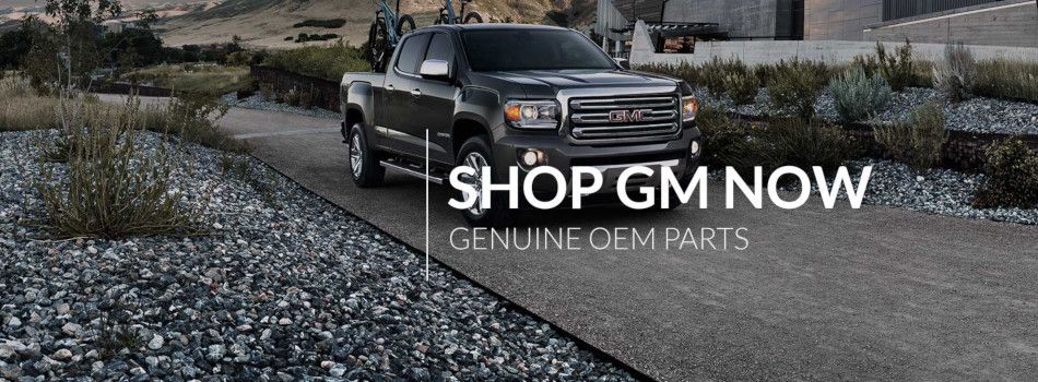 Genuine GM® Parts and Accessories | GMPartsOutlet.net | OEM GM Parts